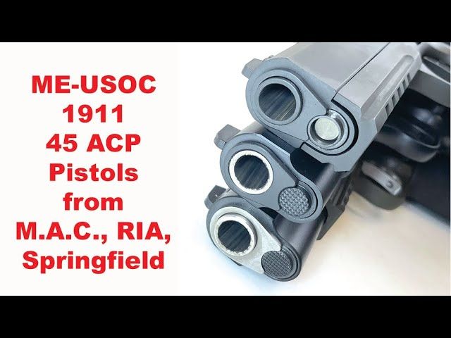 Video: MEUSOC-style 1911s From Springfield, MAC, and RIA - Gun Tests
